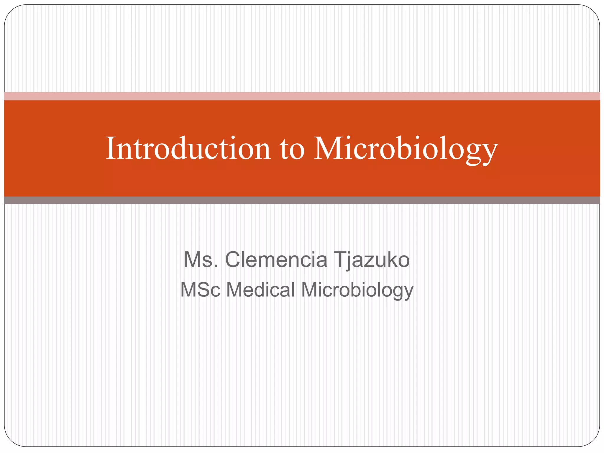 Introduction to microbiology | PPTX