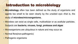 INTRODUCTION TO MICROBIOLOGY - LECTURE 1.pptx