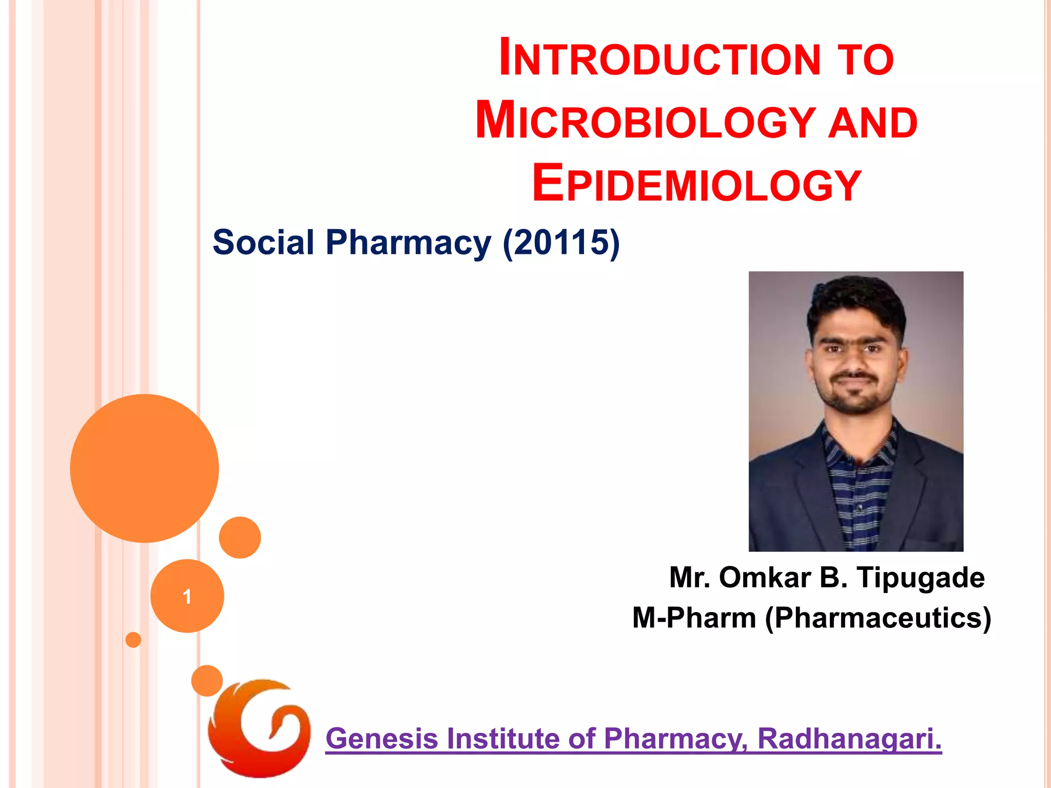 Introduction to microbiology and Epidemiology | PPT