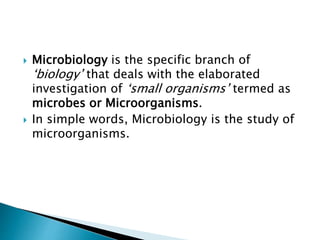 Introduction to Microbiology & Microorganisms PPT by DR.C.P.Pince | PPTX