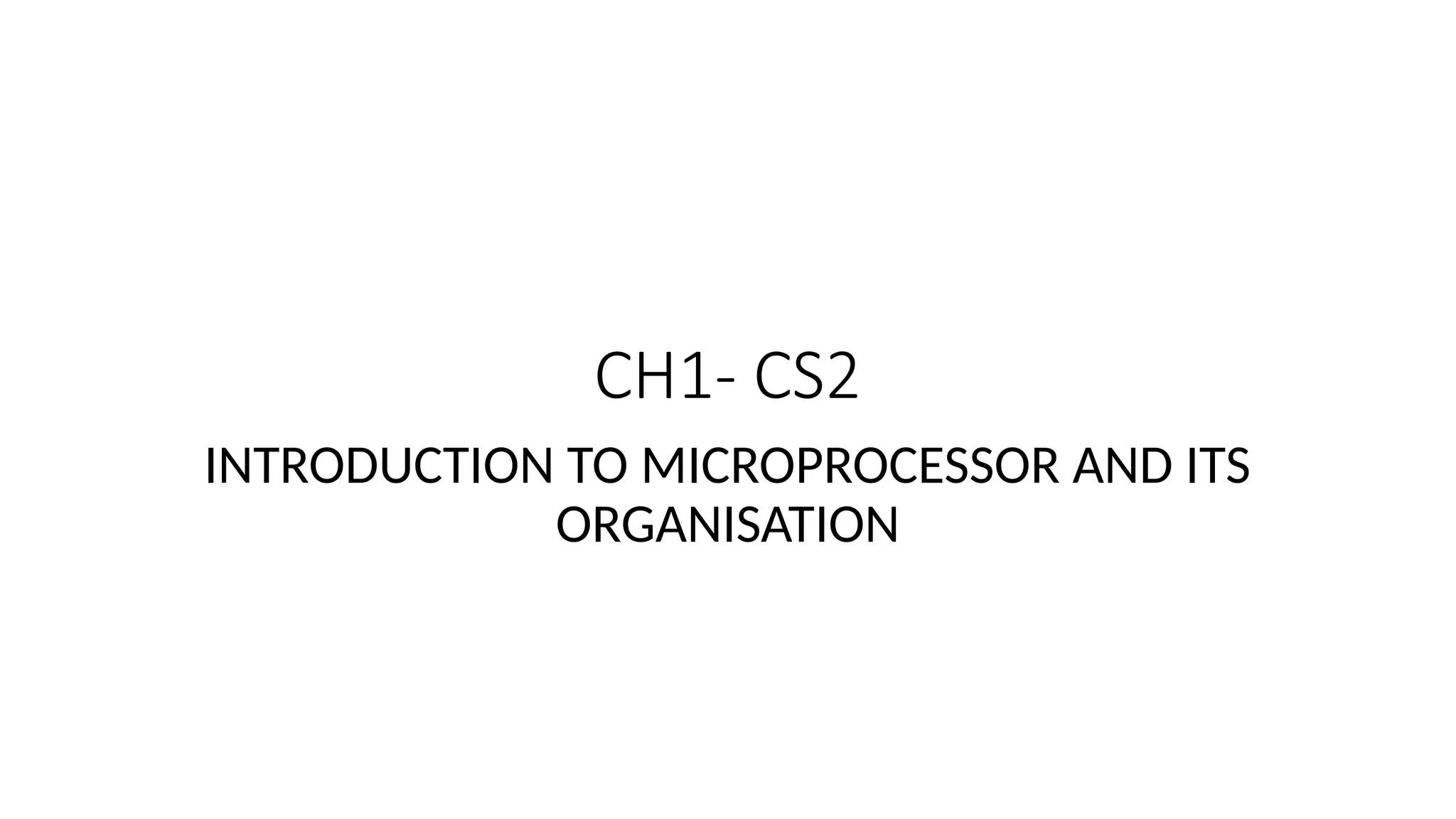introduction to microprocessor chapter 1 | PPTX