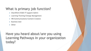 Introduction to microsoft 365 learning pathways | PPTX