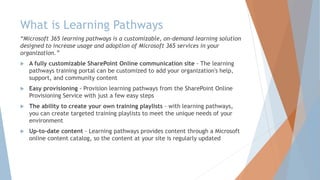 Introduction to microsoft 365 learning pathways | PPTX