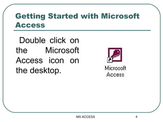 Introduction to microsoft access | PPT