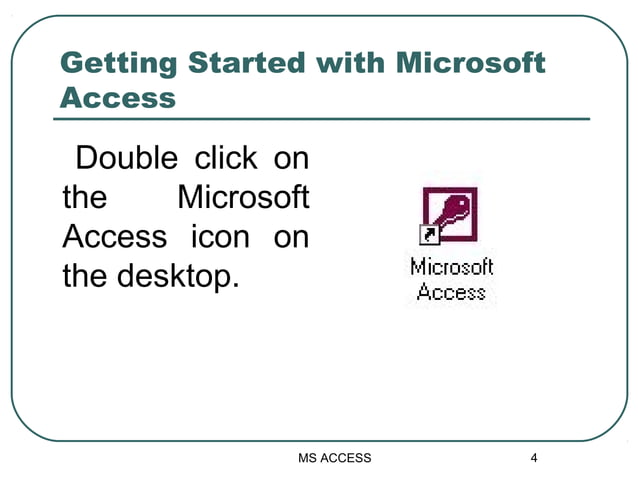Introduction to microsoft access | PPT
