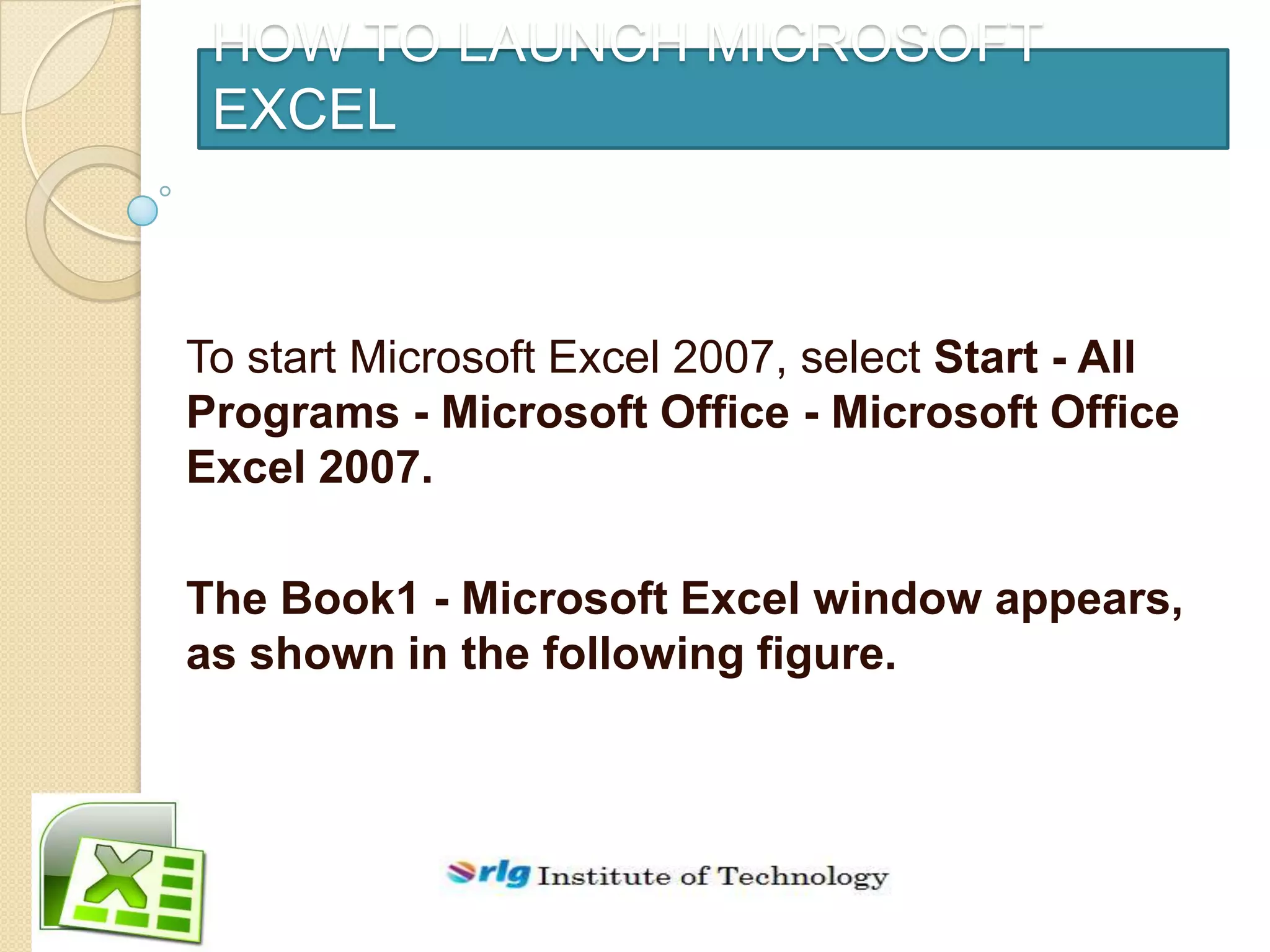 Introduction to microsoft excel 2007 | PPTX | Computing | Technology & Computing