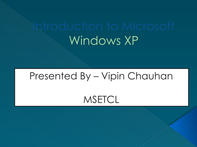 Introduction to Microsoft Windows XP-vpn.pptx
