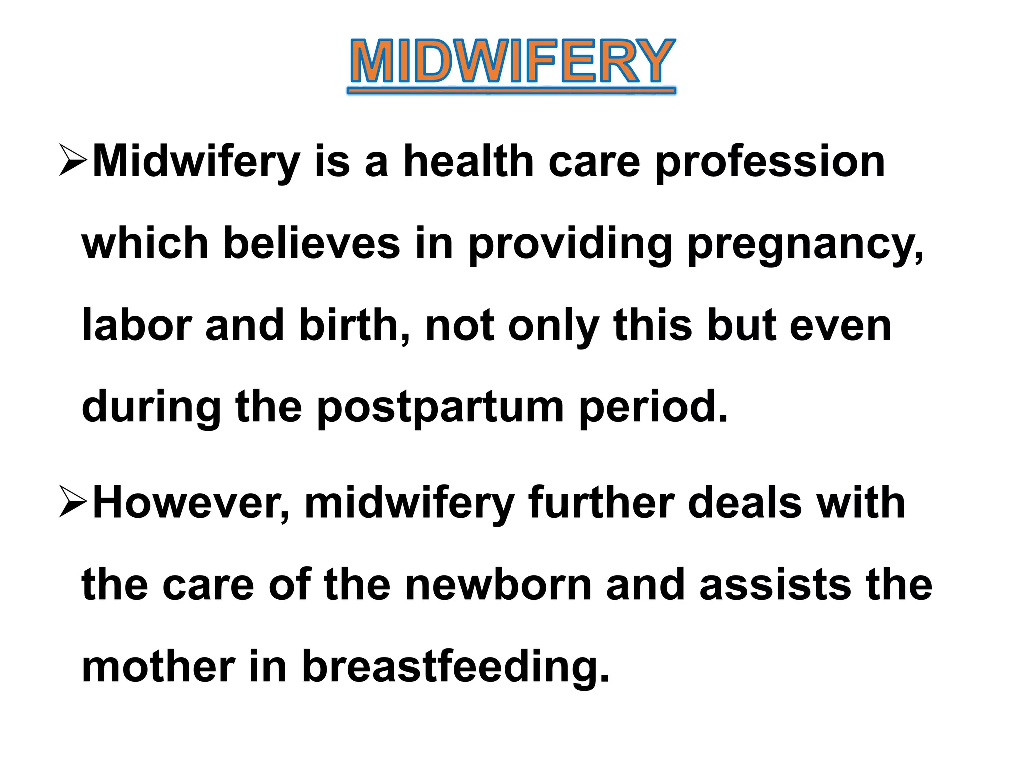 Introduction to midwifery | PPTX