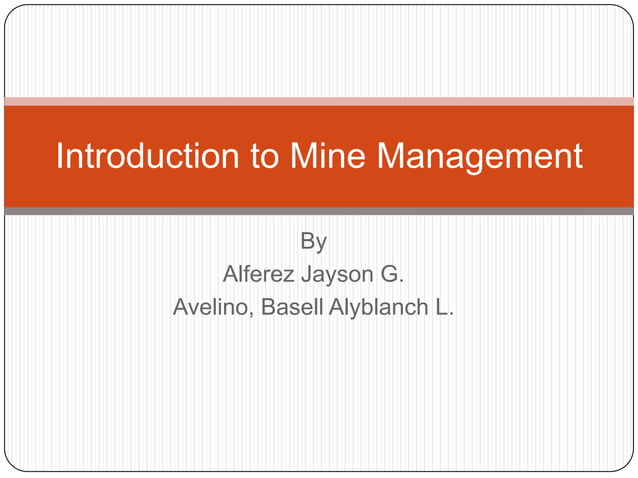 Introduction to mine management (MNG 106) | PPTX | Geology | Science
