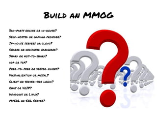 Intro to Massively Multiplayer Online Game (MMOG) Design | PPT