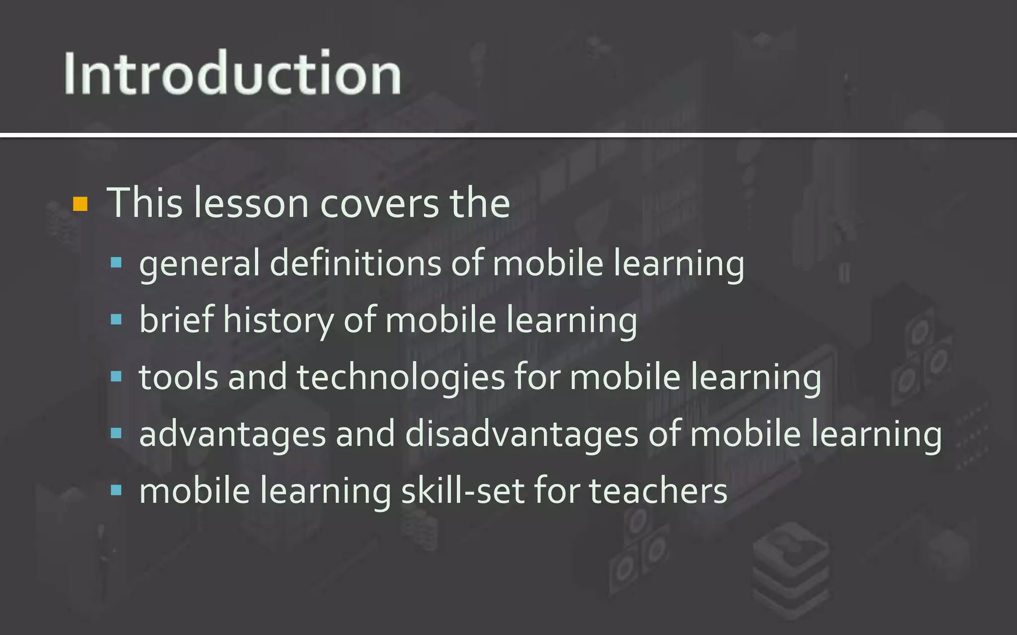 Introduction to mobile learning | PPT