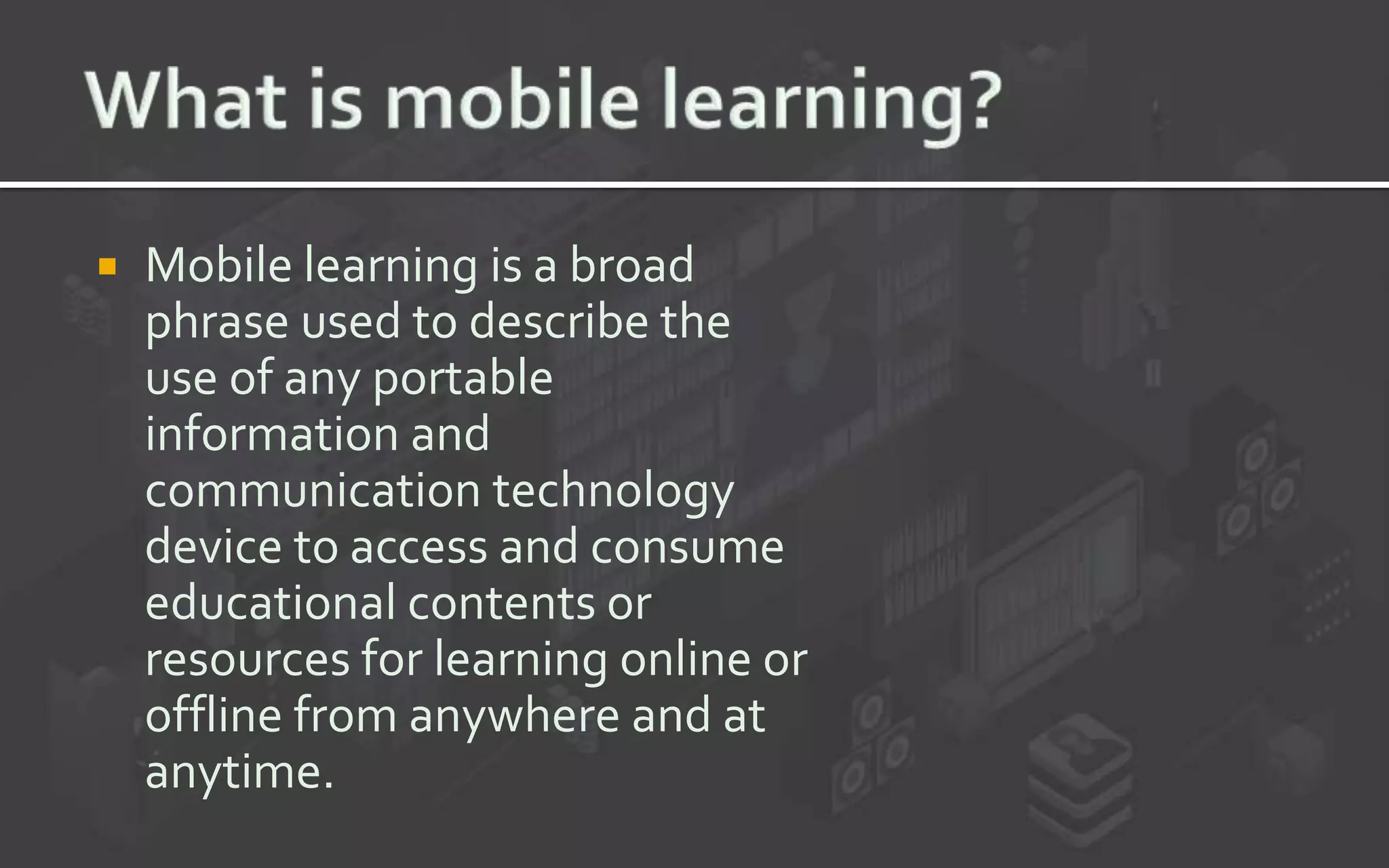 Introduction to mobile learning | PPT