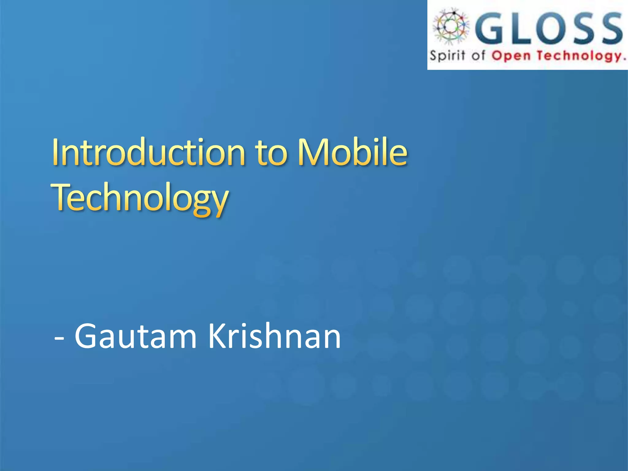 Introduction to mobile technology | PPT