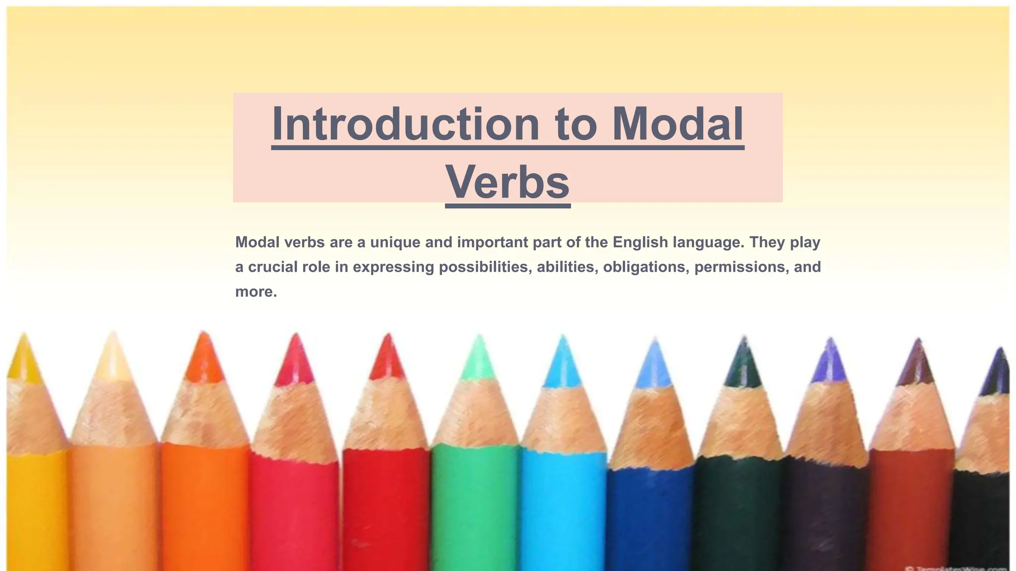 "Modal Mysteries Unveiled: A Journey into Verbal Magic" | PPTX