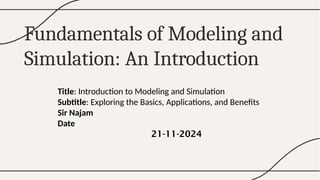 Introduction to modeling and simulation.pptx