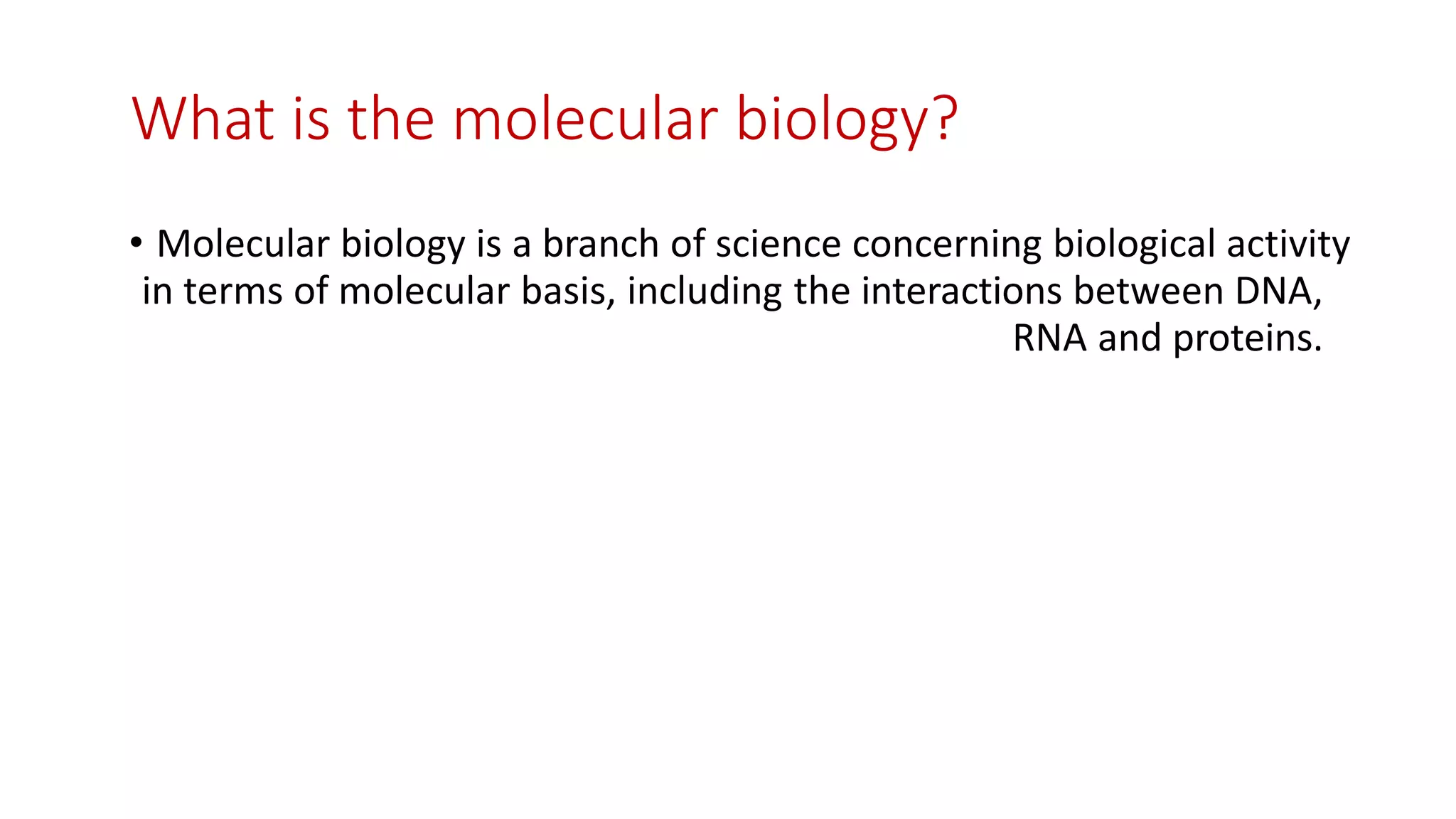 Introduction to Molecular Biology 1.pptx