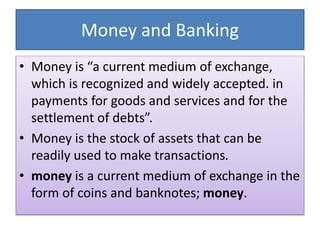 Introduction to Money and Banking.pptx