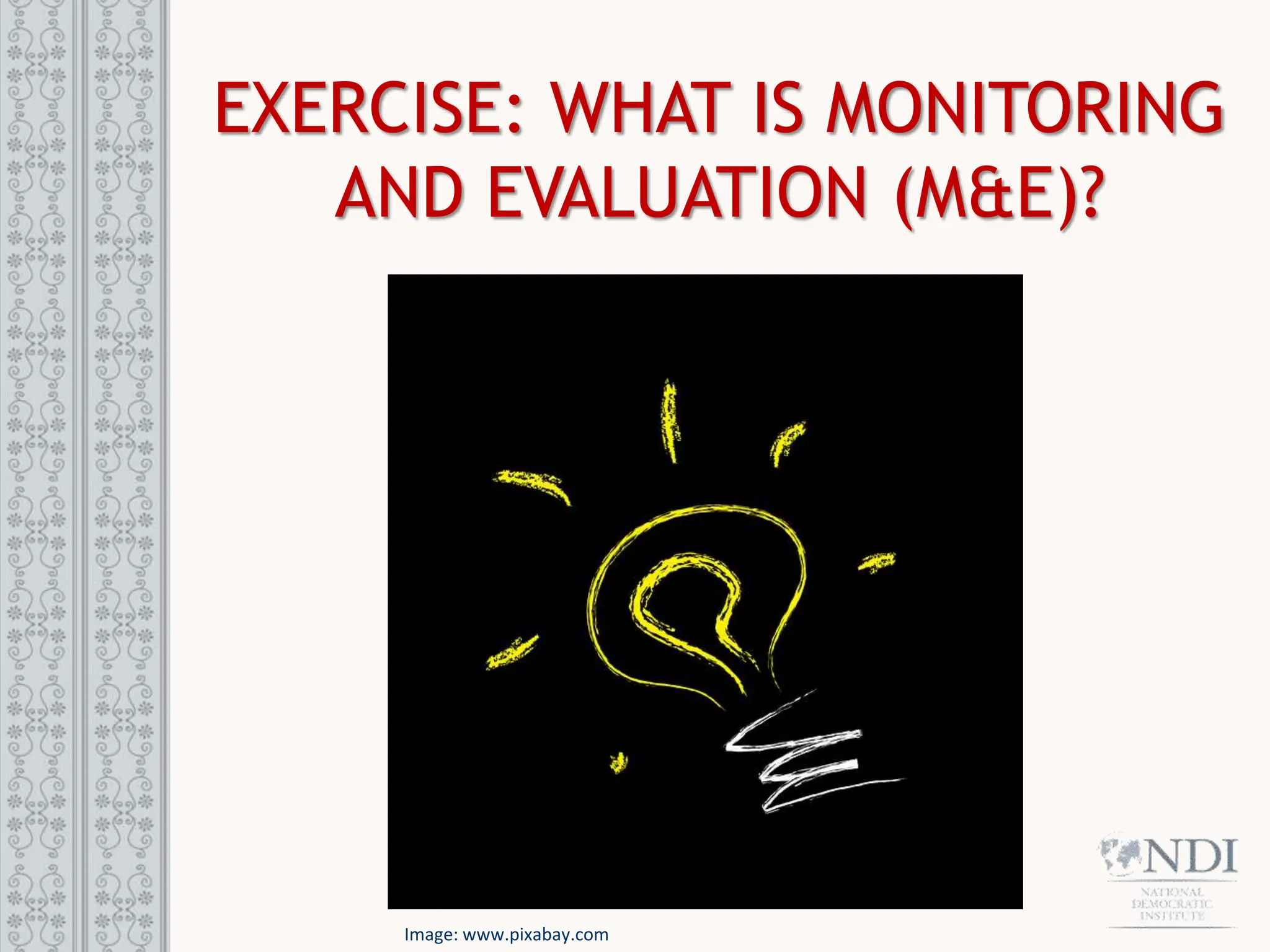 Introduction To Monitoring And Evaluation Ppt