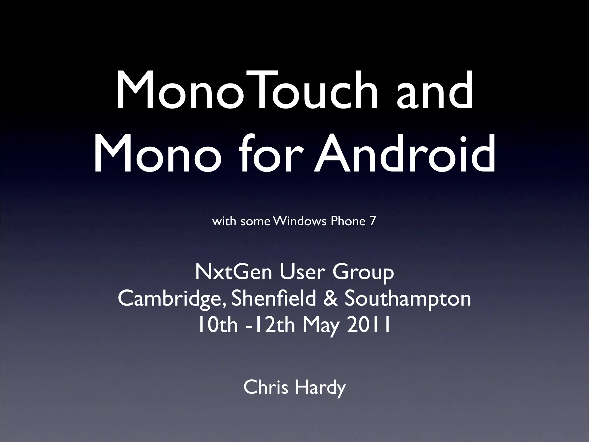 Introduction to MonoTouch and Monodroid/Mono for Android | PDF