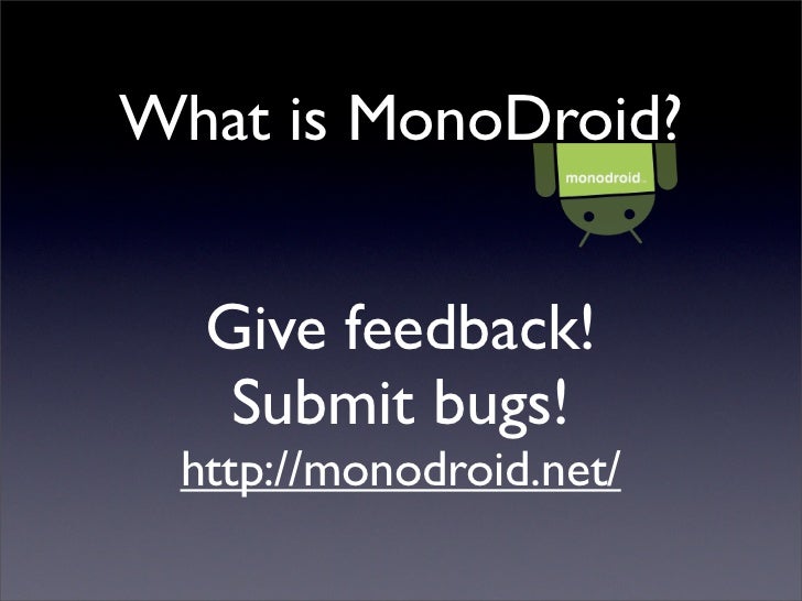 Introduction to MonoTouch and Monodroid/Mono for Android