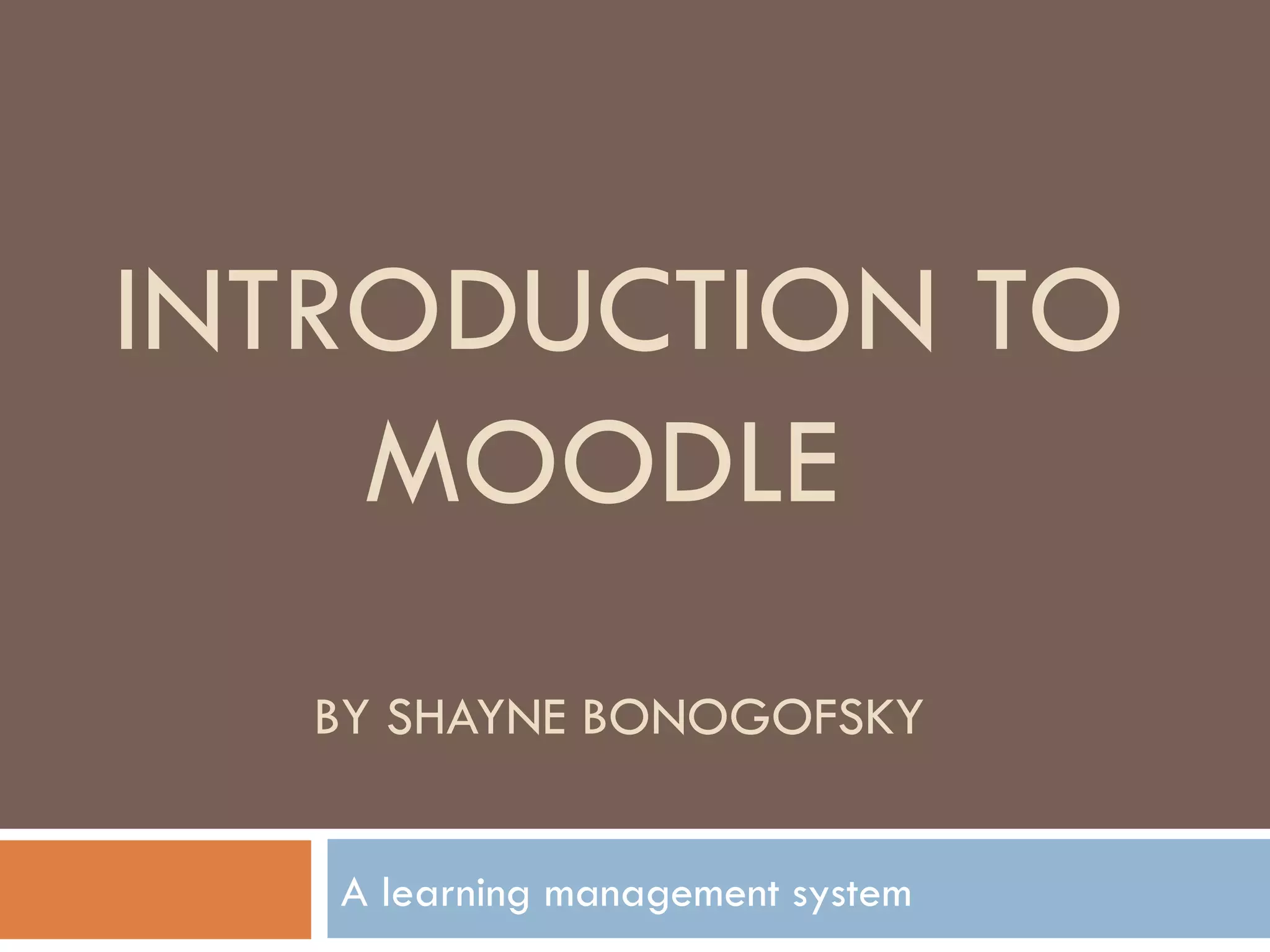 Introduction to moodle | PPT