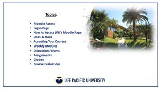 Introduction to Moodle for Life Pacific University Students | PPT