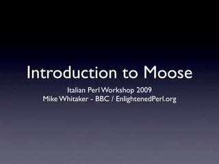 Introduction To Moose | PPT