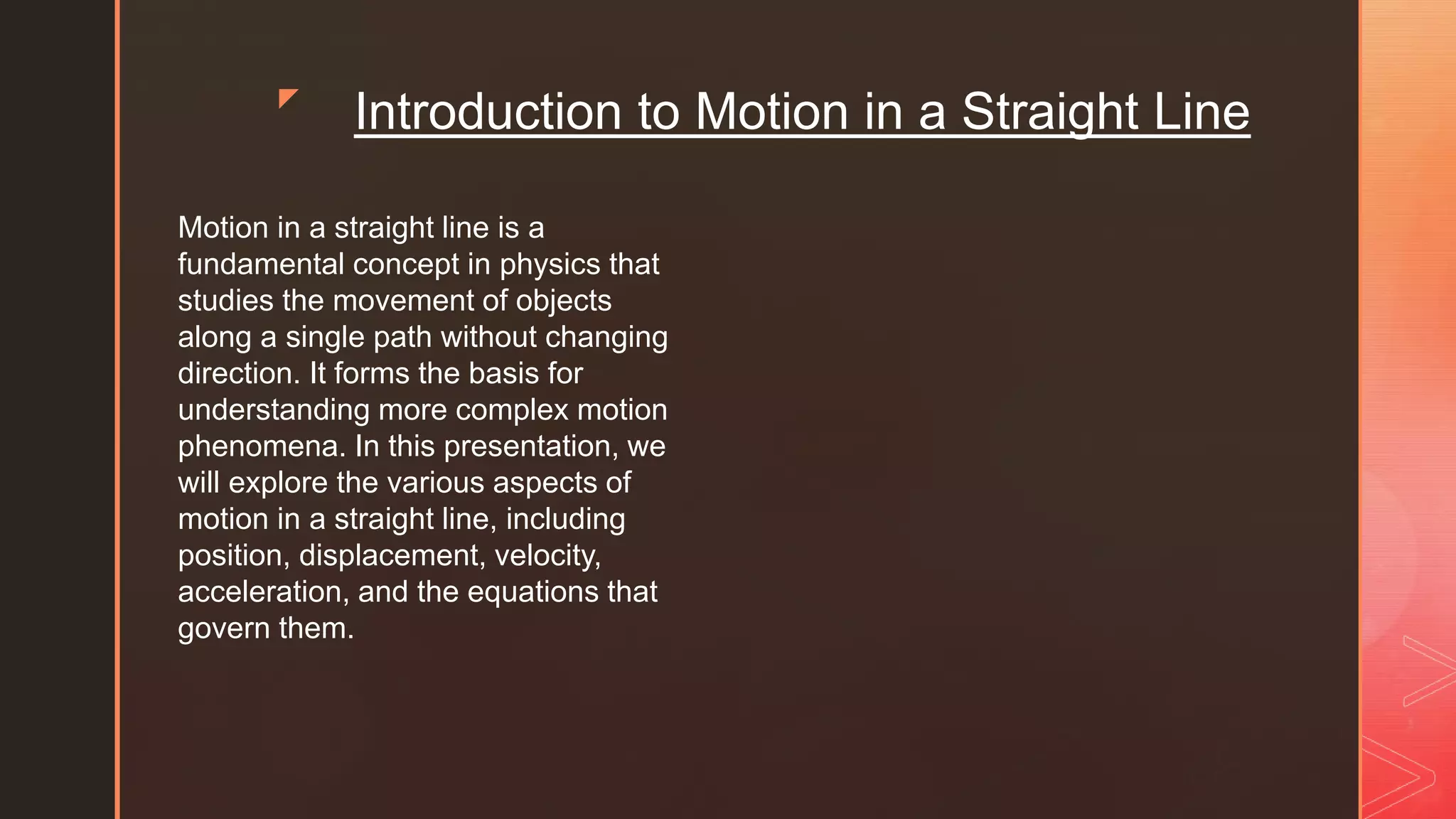 Introduction to Motion in a Straight Line.pptx
