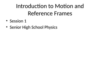 Introduction_to_Motion_Presentation.pptx