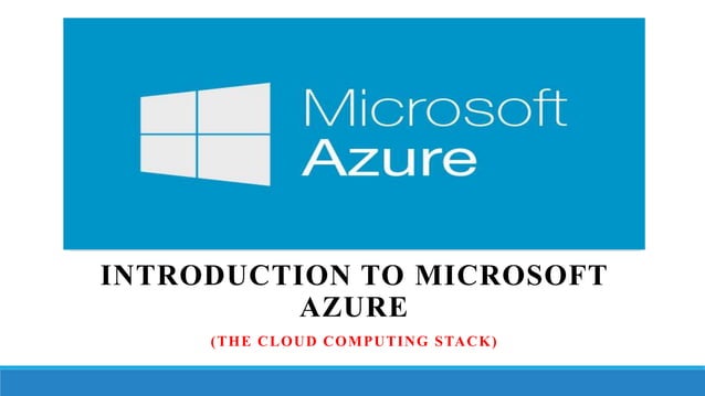 Introduction to Microsoft Azure 101 | PPTX | Cloud Computing | Internet