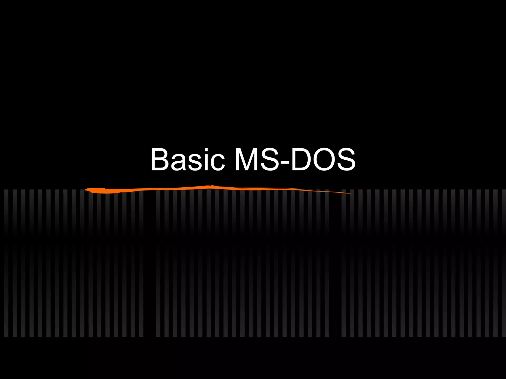 Introduction to ms dos | PPT