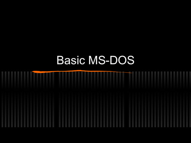 Introduction to ms dos | PPT