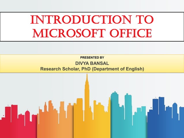 Introduction to MS Office.pdf | Desktop Publishing | Computer Software and Applications