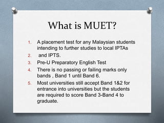 INTRODUCTION TO MUET FOR LOWER 6 ORIENTATION WEEK | PPTX