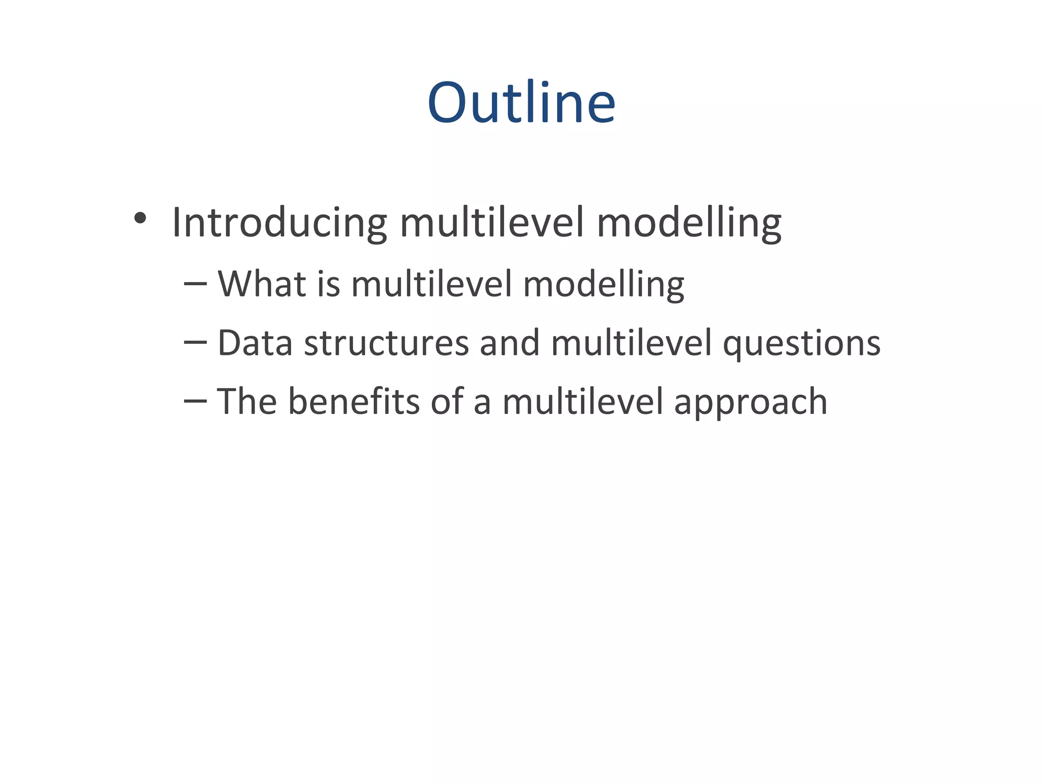 Introduction To Multilevel Modelling Ian Brunton Smith Ppt