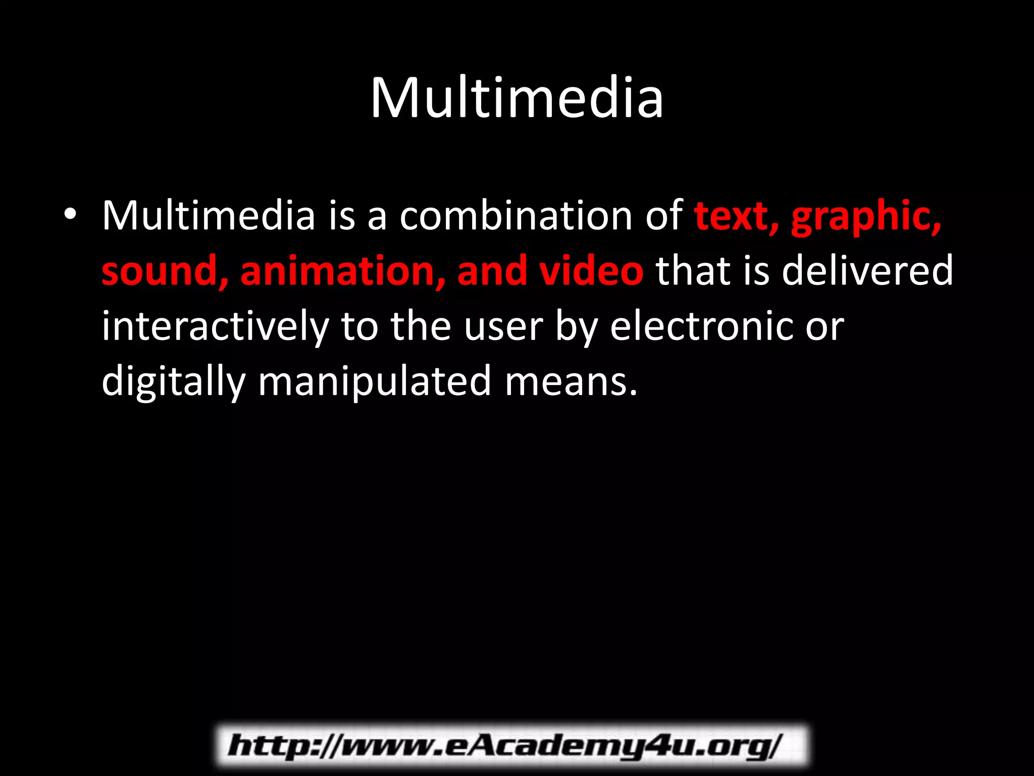 Introduction to multimedia | PPT