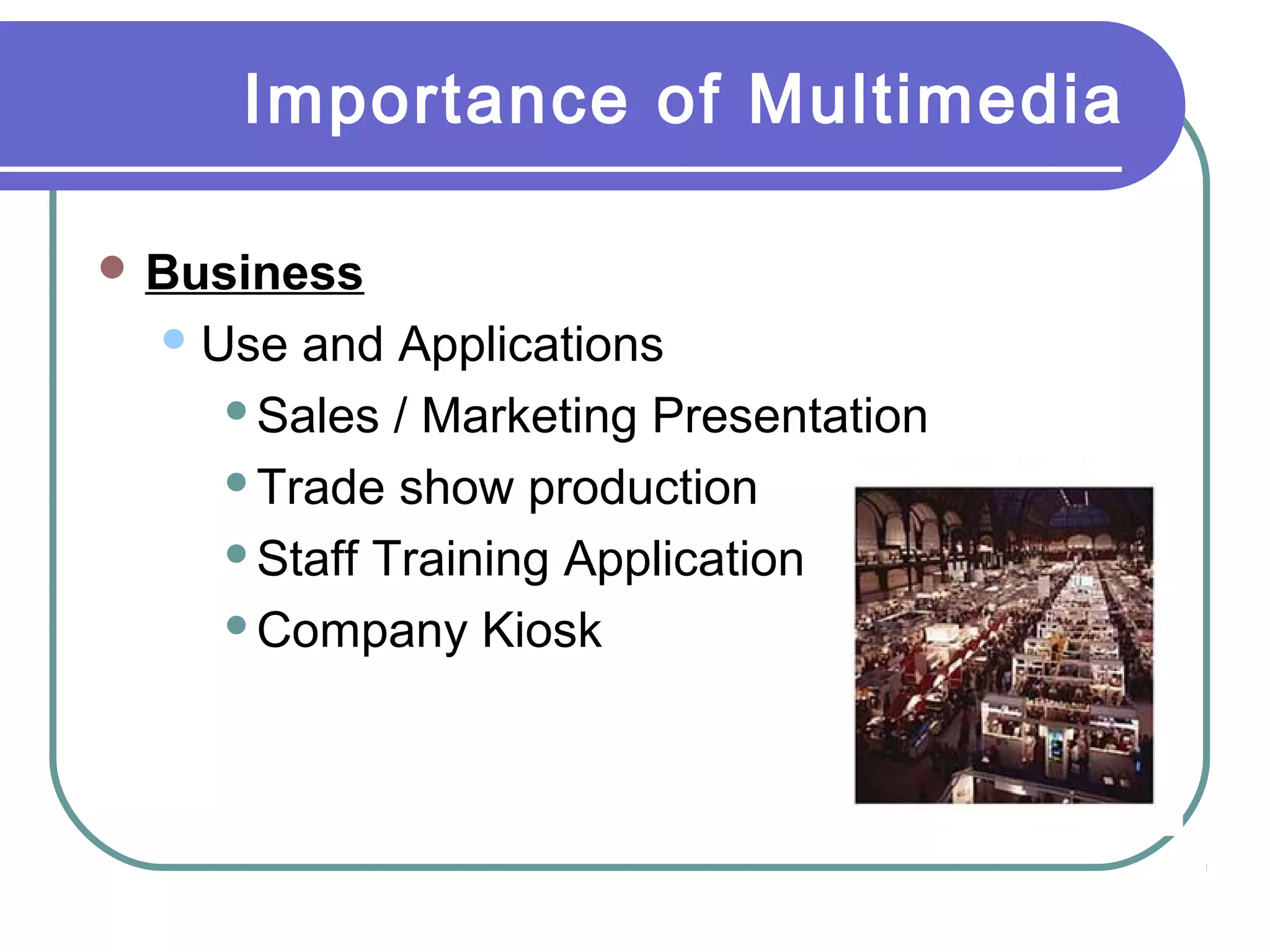 Introduction to multimedia | PPT