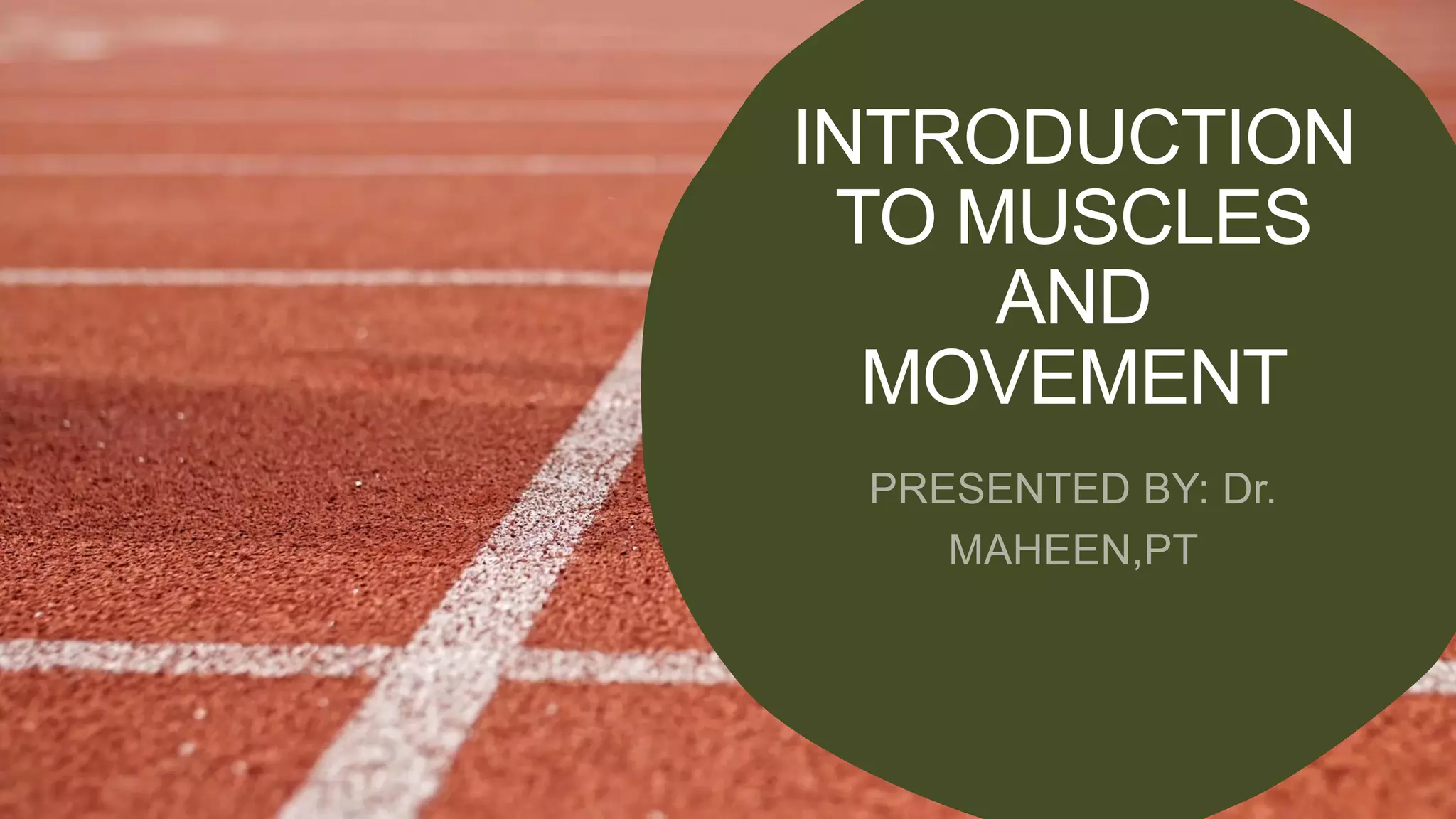 INTRODUCTION TO MUSCLES AND MOVEMENT.pdf