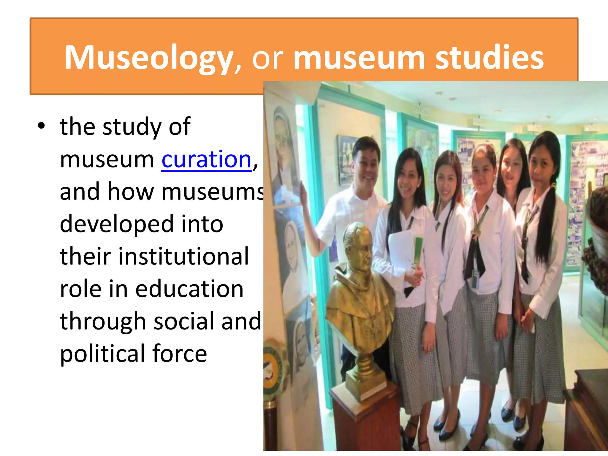 Introduction to museology | PPTX