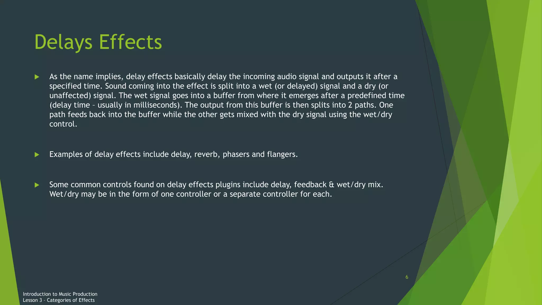 Introduction to music production categories of effects | PPTX