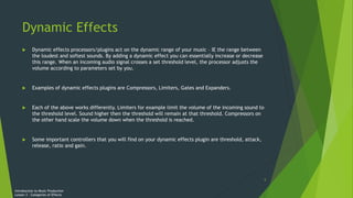 Introduction to music production categories of effects | PPTX