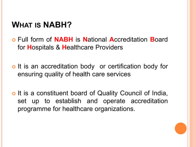 Introduction to NABH - Nursing Excellence | PPTX | Healthcare Industry ...