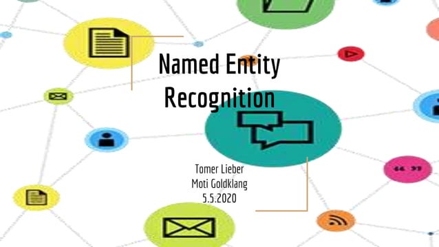 Introduction to Named Entity Recognition | PPTX | Artificial Intelligence | Technology & Computing