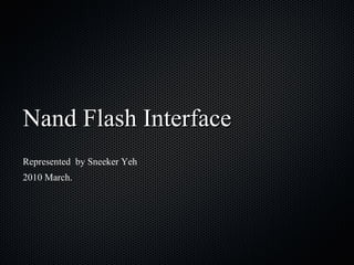 Introduction to Nand Flash interface (chinese) | PPT