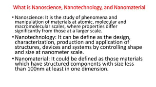 Introduction to Nanoscience and Nanotechnology.pptx | Physics | Science