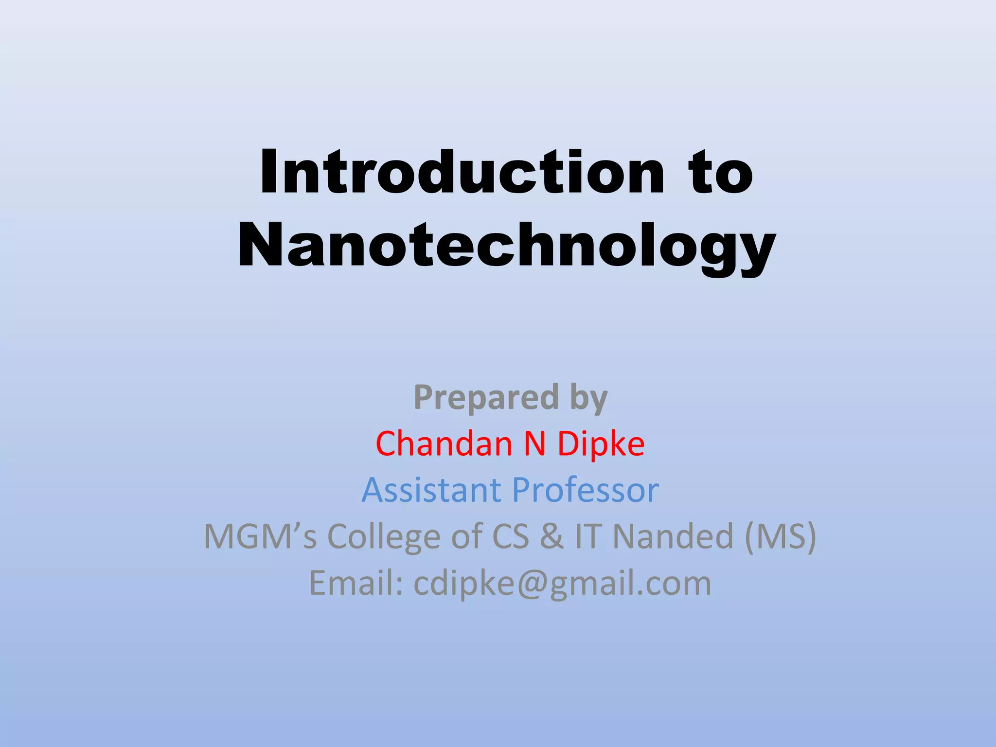 Introduction to nanotechnology | PPT
