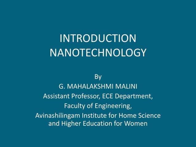 Introduction to nano technology | PPTX | Physics | Science