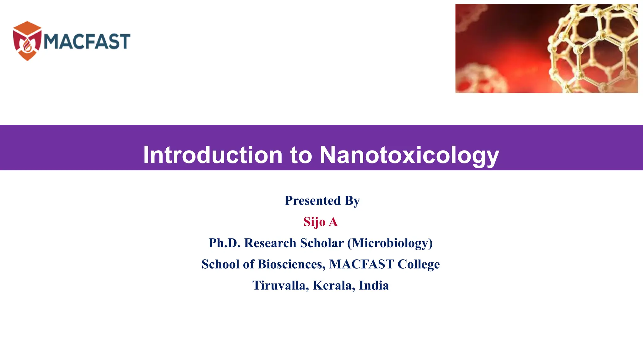 Introduction to Nanotoxicology - Nanotechnology | PPTX