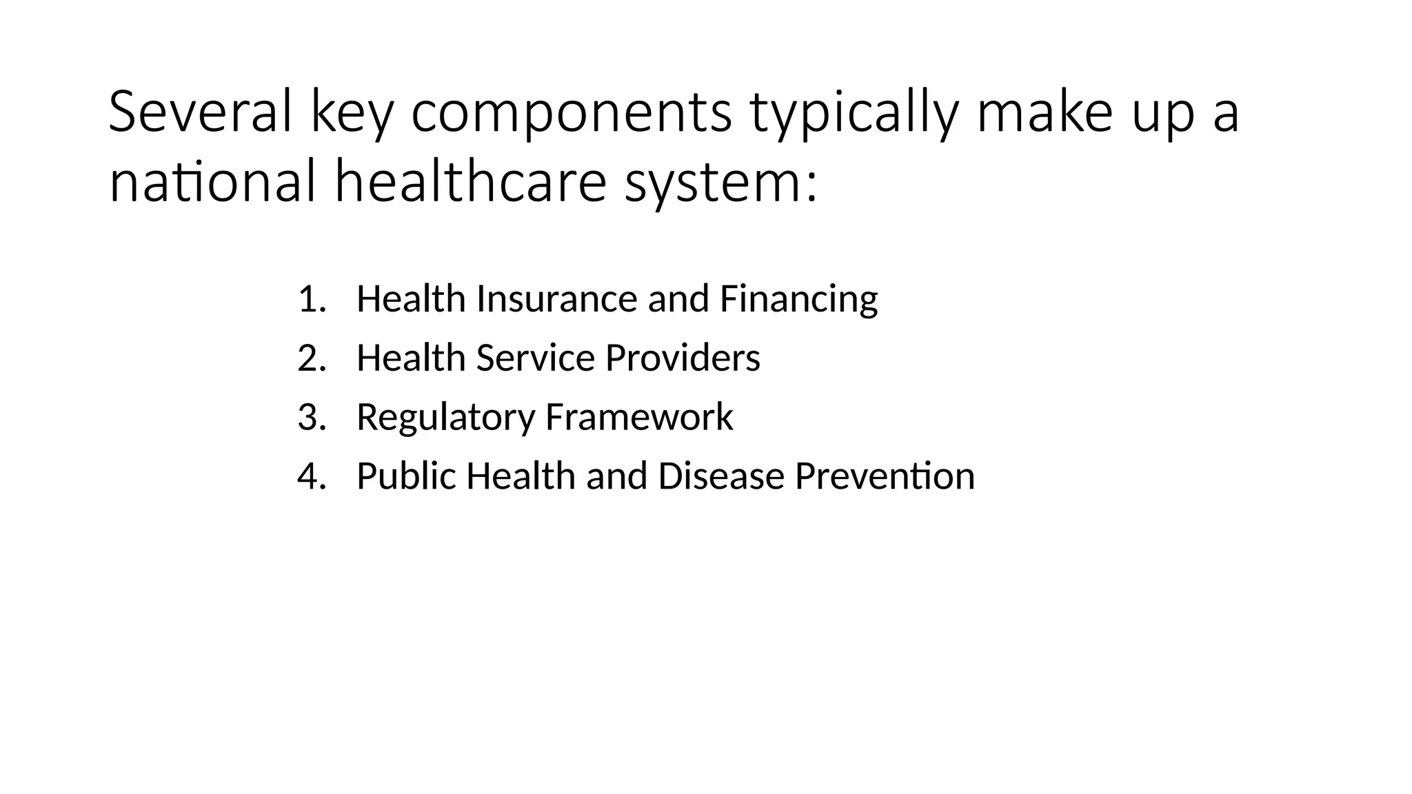 Introduction to National Health Care Systems.pptx