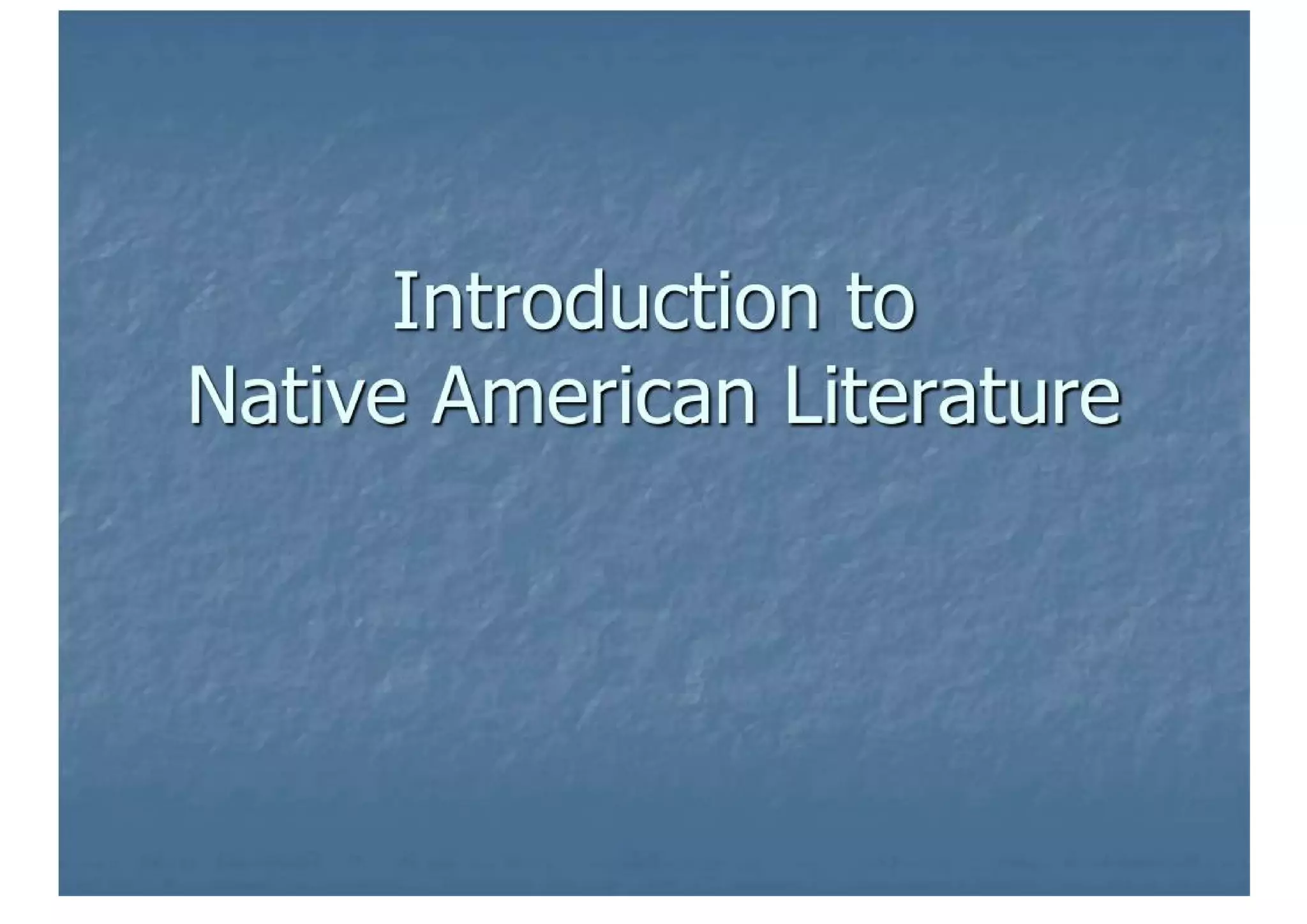 Introduction To Native American Literature | PDF